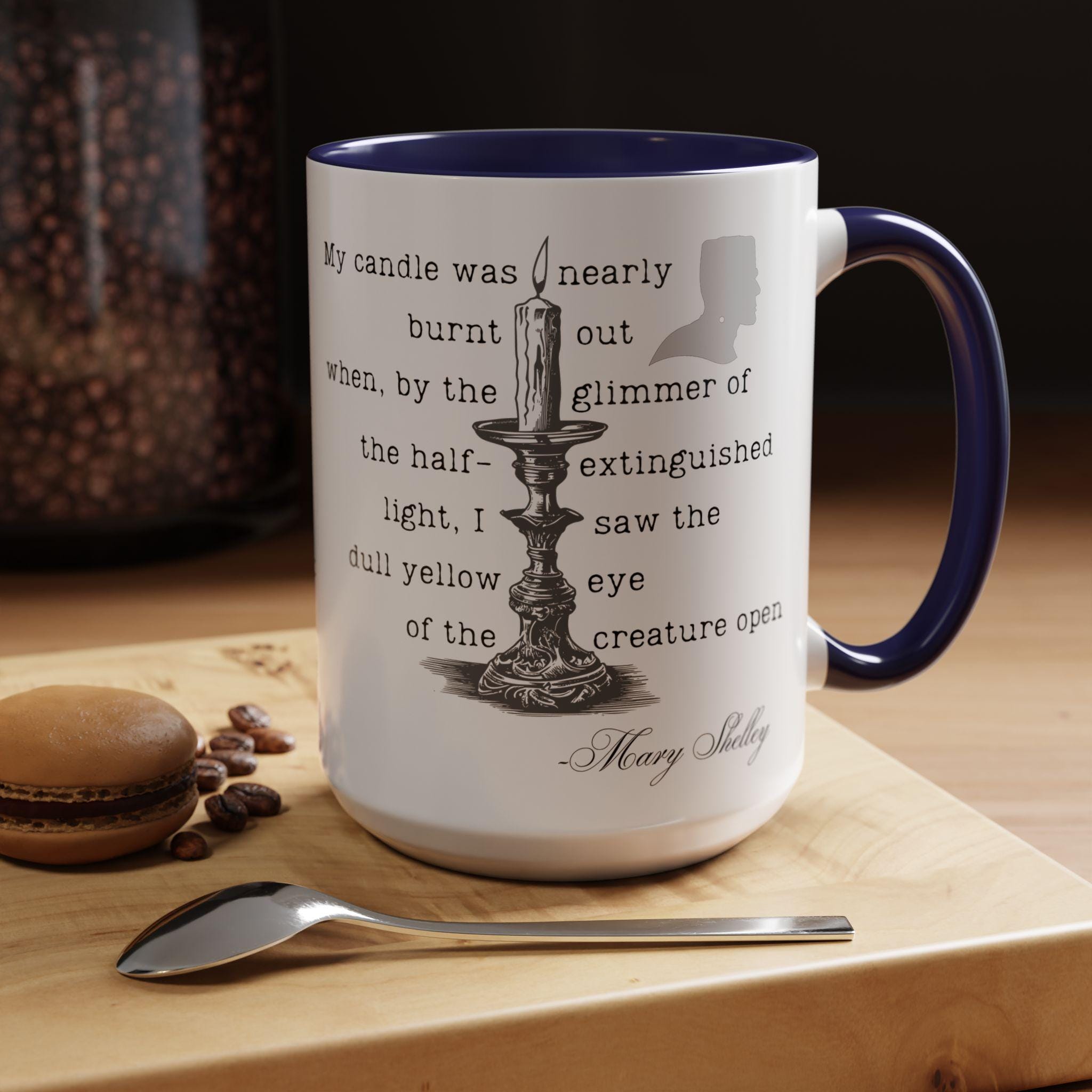 Frankenstein Coffee Mug: Mary Shelley Quote, Gothic Horror Gift - Etsy