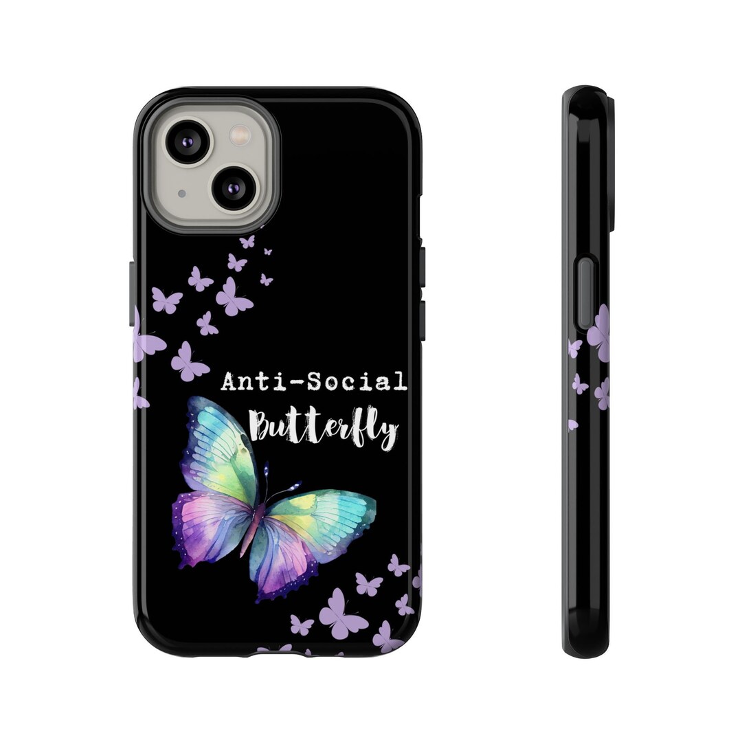Anti-social Butterfly Tough Case for Iphone, Funny iPhone Cover ...