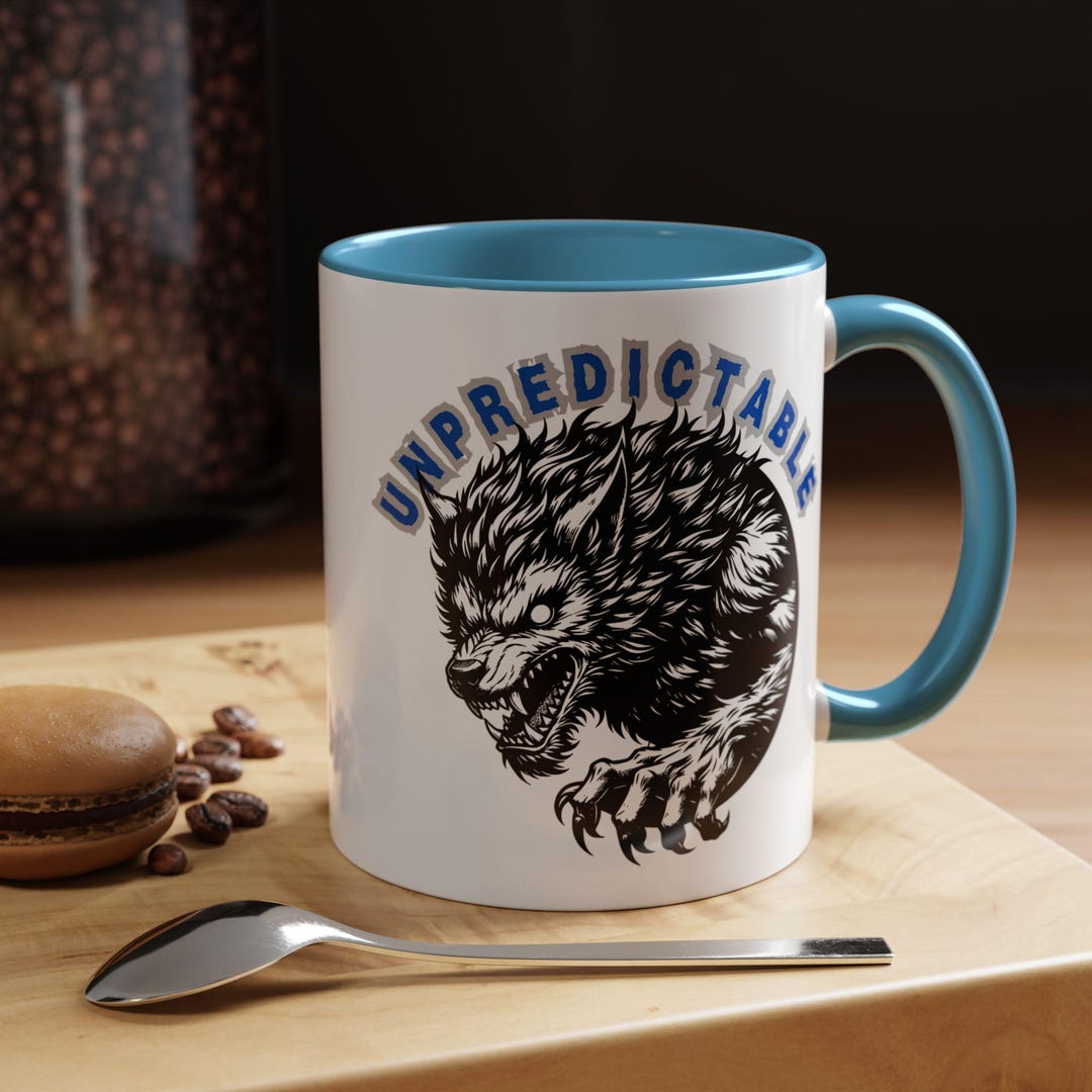 Unpredictable Werewolf Mug: Funny Grouch Gift, Dark Humor Coffee Cup - Etsy