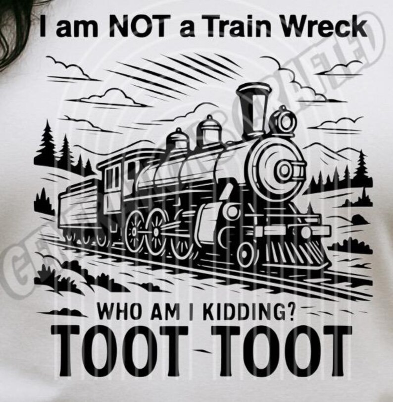 Funny Train Wreck SVG: Mental Health Humor, Cricut & Silhouette - Etsy
