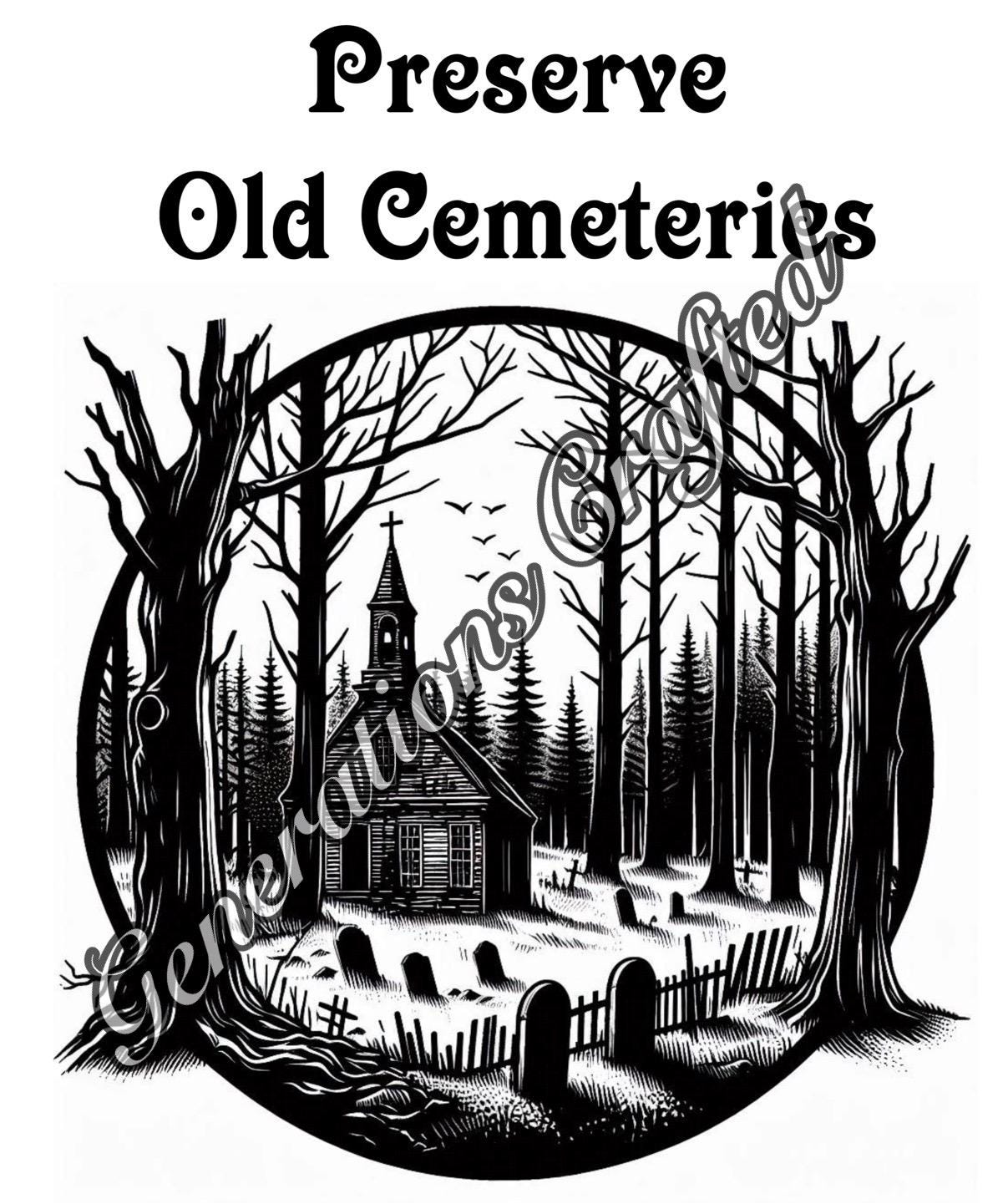 Preserve Old Cemeteries SVG and PNG - Etsy