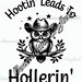 Hootin' Leads to Hollerin' Owl SVG and PNG - Etsy