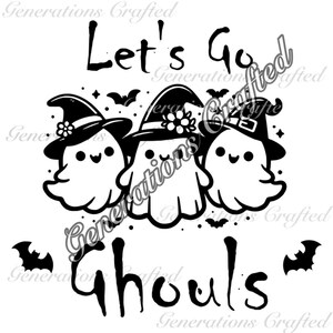Let's Go Ghouls Ghost SVG and PNG - Etsy