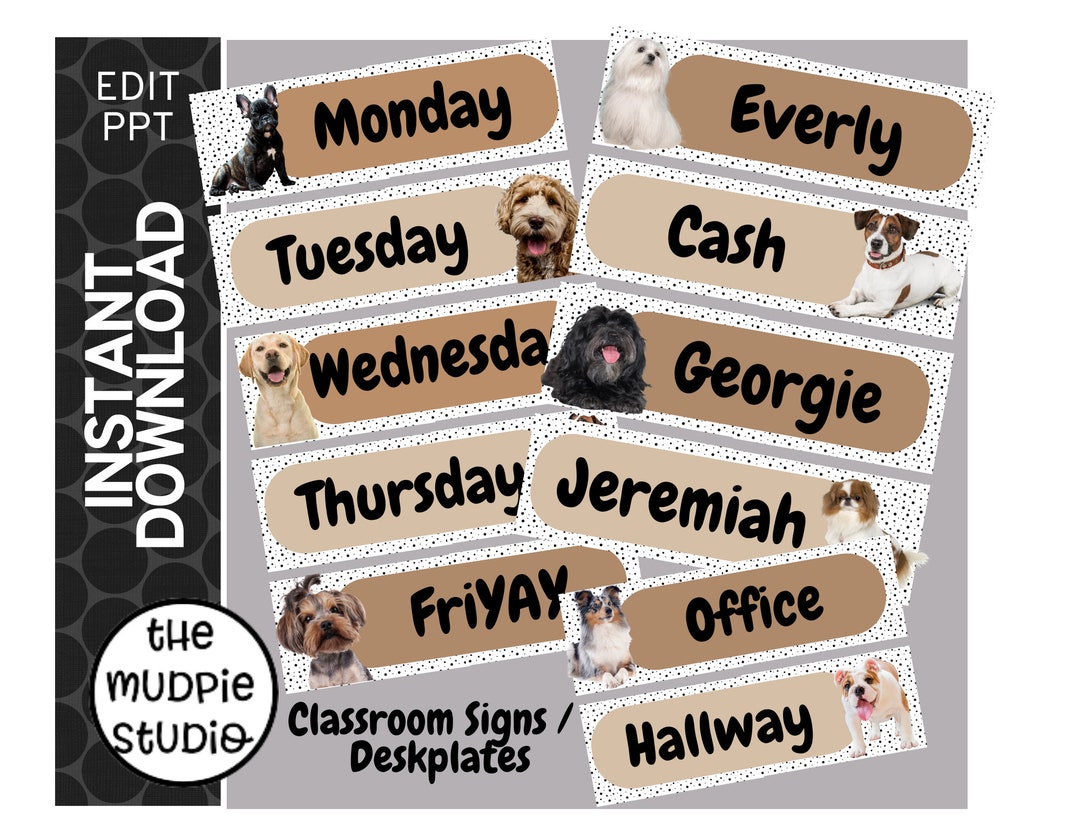 Dog Deskplates - Dog Classroom Decor, Printable, Sign, Bulletin Board ...