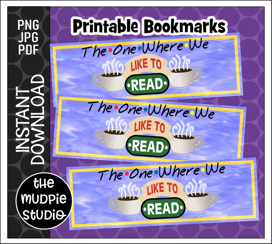 The One Where We Like to Read Bookmark - Read Tag, Read Topper ...
