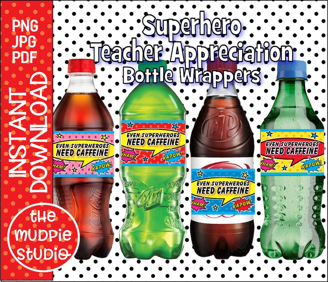 Teacher Appreciation Soda Bottle Wrapper - Teacher Gift, Thank You ...