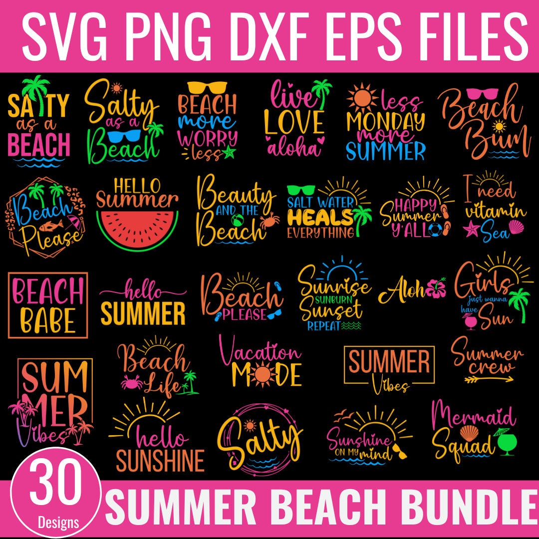 Summer Bundle SVG, Beach Svg, Summertime Svg, Funny Beach Quotes Svg ...