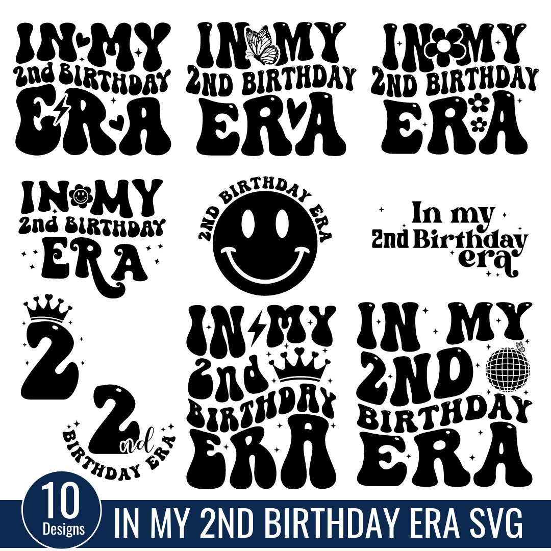 In My 2nd Birthday Era SVG PNG, Birthday Era Svg, Girl 2nd Birthday Era ...
