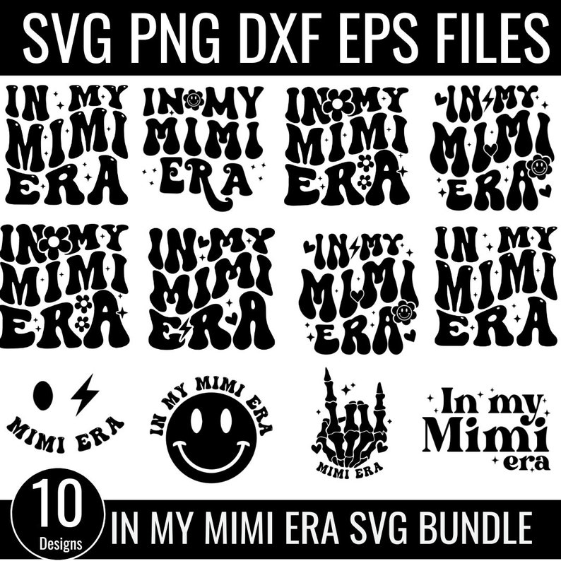 In My Mimi Era Svg Bundle, Mimi Era Svg, Mimi Life Svg, Mimi Shirt SVG ...