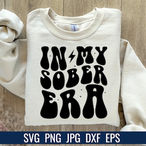In My Sober Era SVG Bundle, in My Sober Era, Sobriety Gift Idea, Sober ...