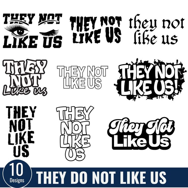 They Not Like Us Svg Png - Etsy