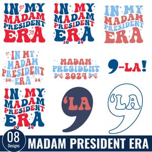 In My Madam President Era Svg Bundle, Madam President Png, Kamala ...