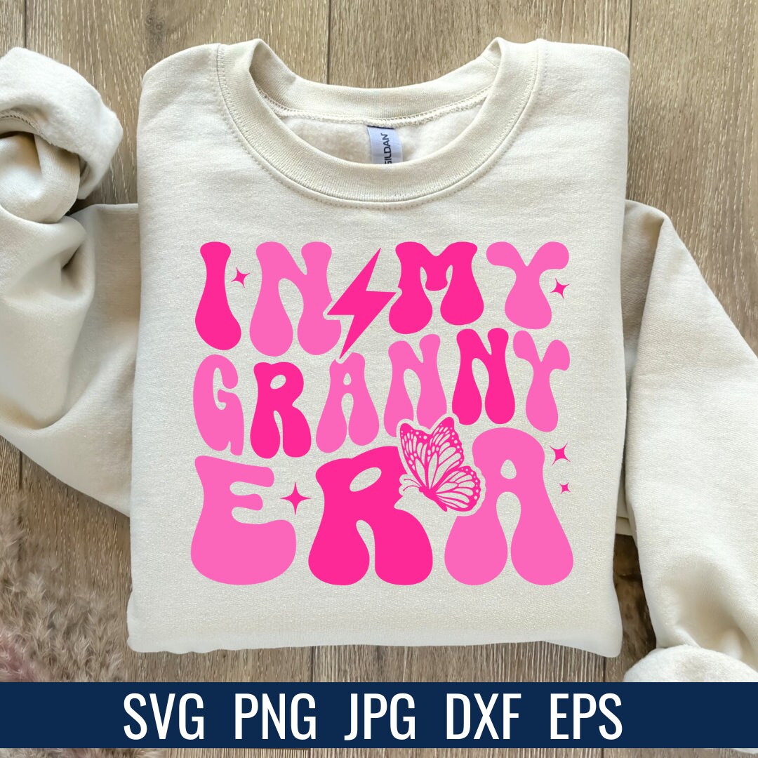 In My Granny Era Svg Bundle, Granny Svg, Granny Shirt Design, Mom Life ...
