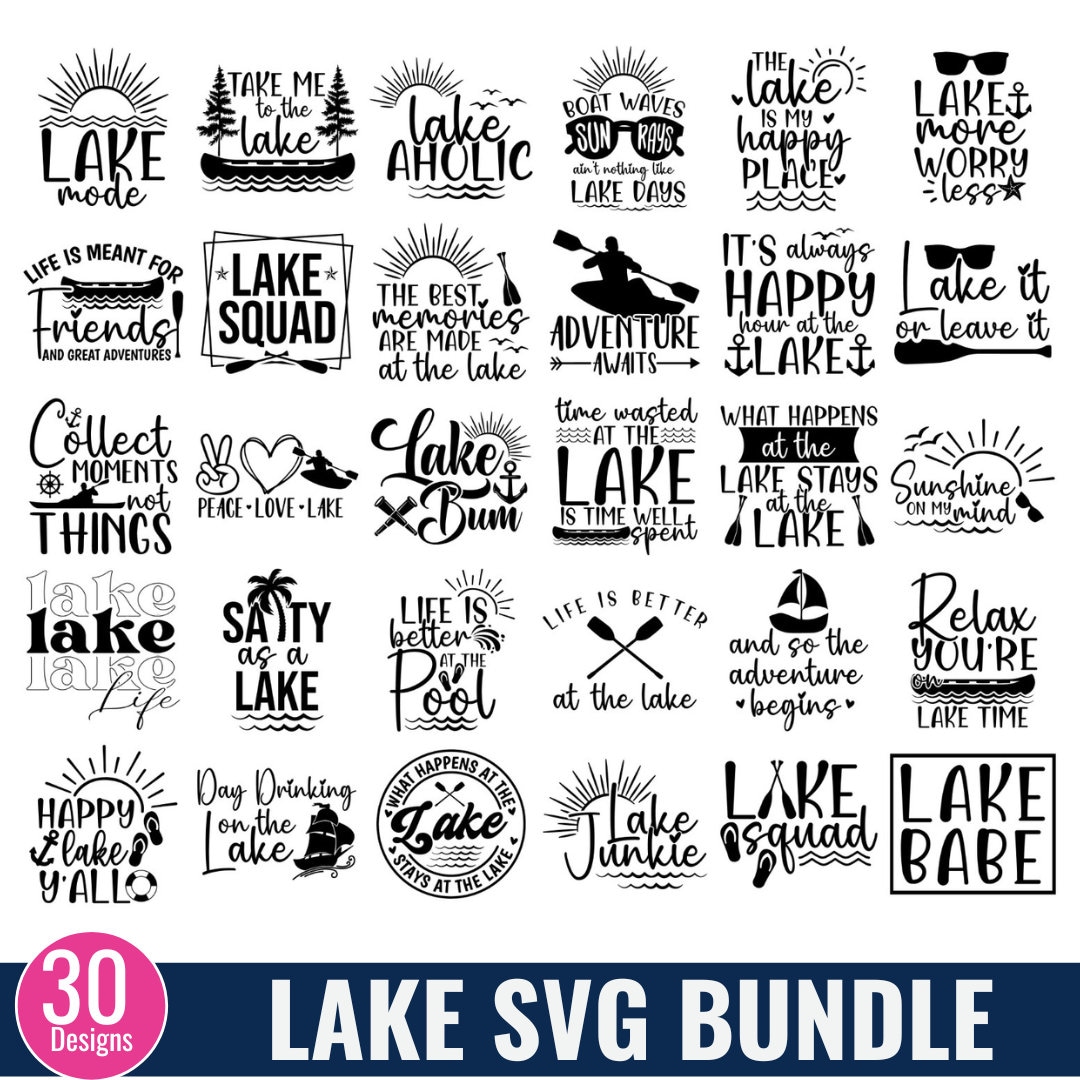 Lake Svg Bundle ,lake Life Svg Quotes, Family Svg, Camping Svg ...