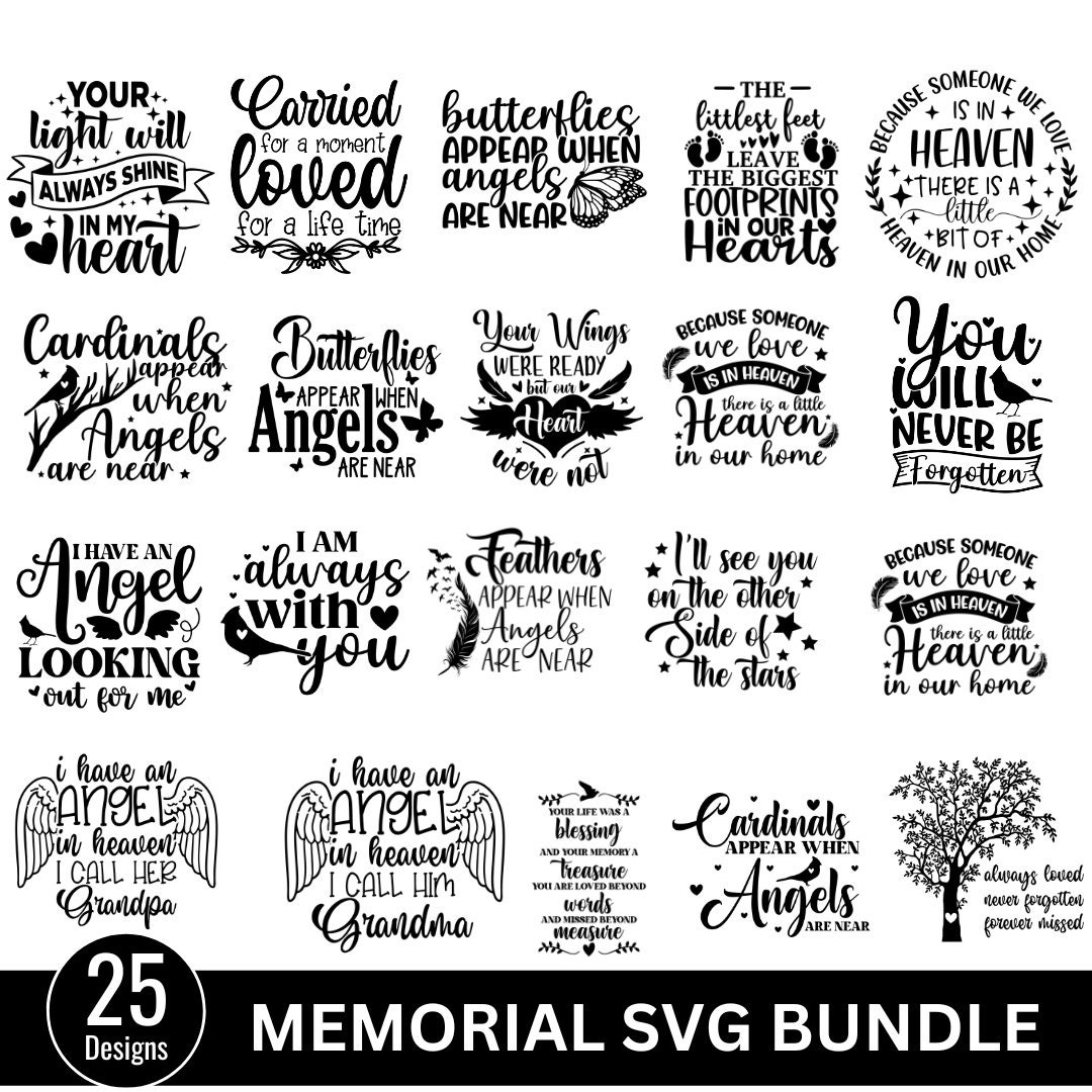 Memorial Svg Bundle, Memorial Quotes Svg, Sympathy Svg, Remembrance Svg ...