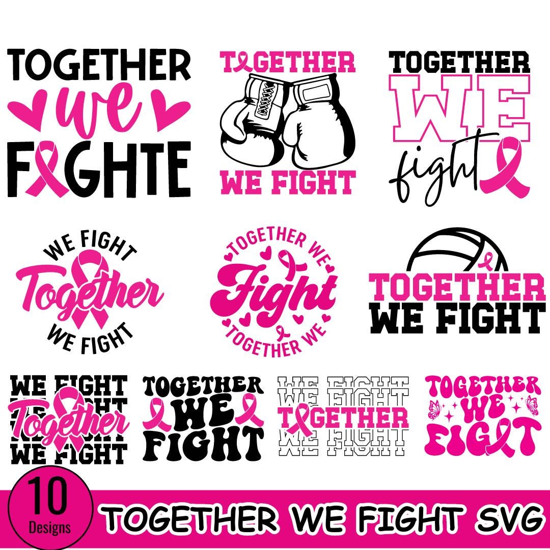 Together We Fight Svg Bundle, Breast Cancer Awareness, Breast Cancer ...