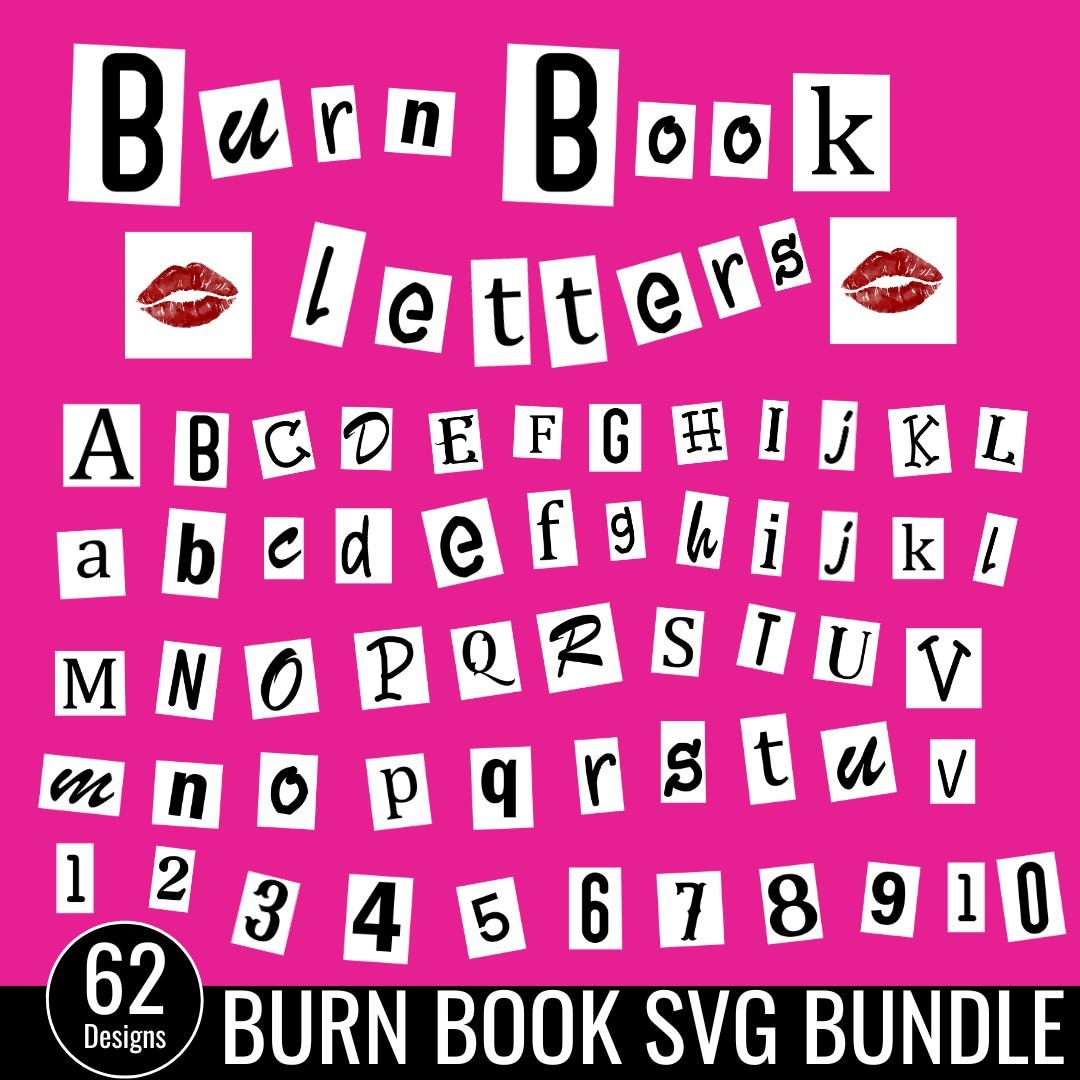 Burn Book Alphabet, Burn Book Numbers, Mean Girls SVG, Burn Book SVG, Burn Book Font, Burn Book ...