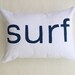 Surf Pillow / Surf Decor / Surf Style / Beach Cottage / Beach House ...
