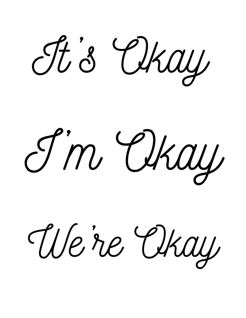 I'm Okay Printable Sign, Printable Inspirational Quote, Motivational ...