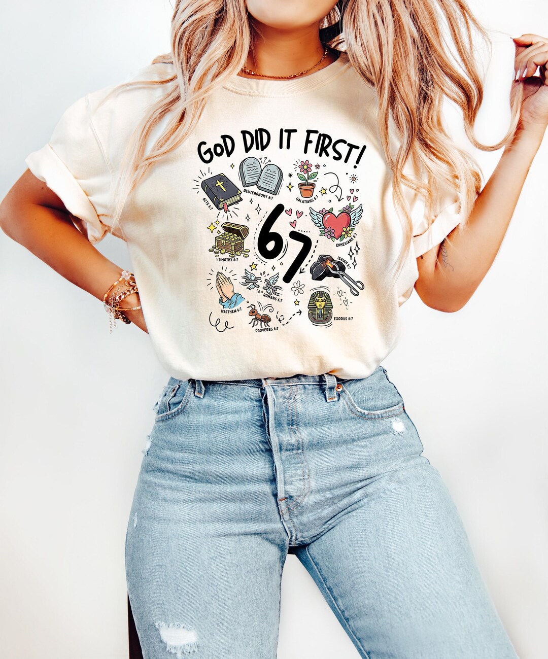 Christian 6 7 Meme God Did It First Shirt, Jesus 67 Shirt, Six Seven T ...