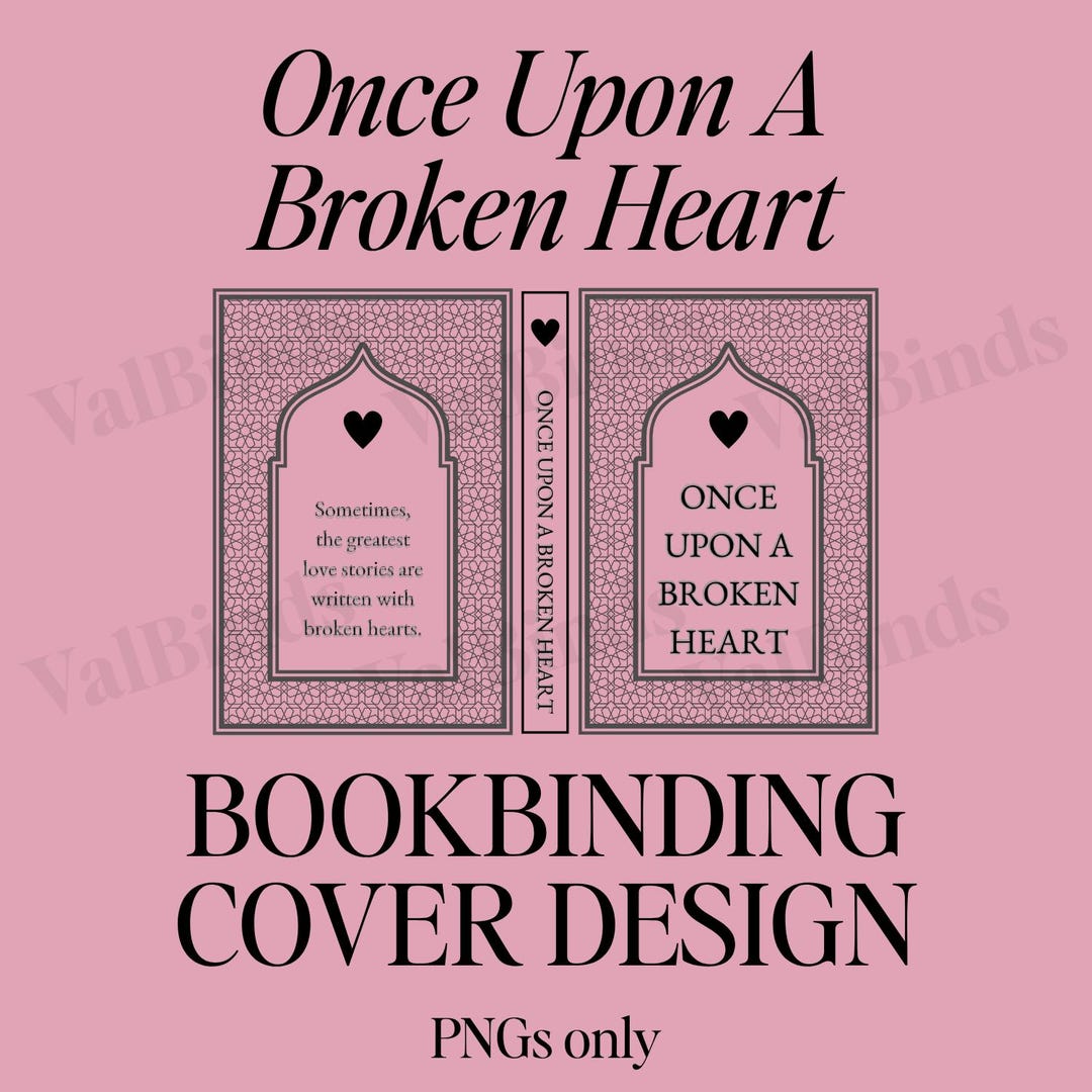 Once Upon A Broken Heart Book Cover PNG: DIY Rebind Design (digital ...