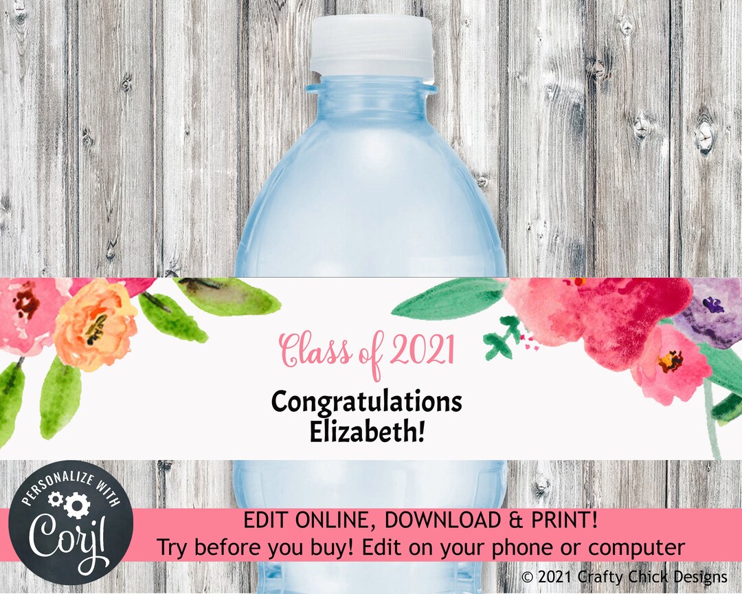 Editable Graduation Water Bottle Wrappers, Graduation Water Bottle ...