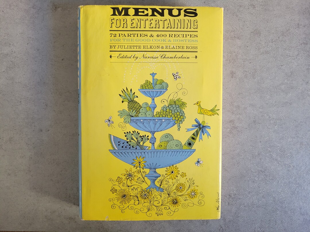 Menus for Entertaining Elaine, Elkon, Juliette Ross Cookbook- Vintage ...