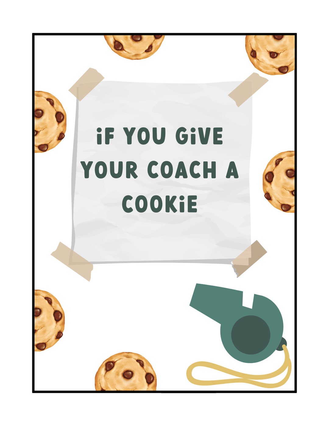 If You Give Your Coach A Cookie - Etsy