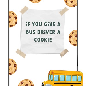 If You Give A Bus Driver A Cookie - Etsy