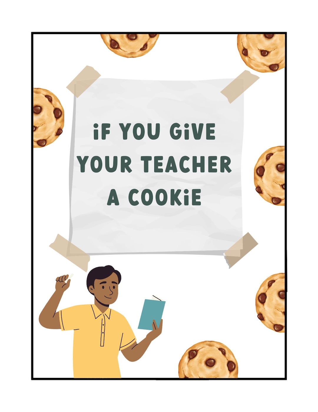 If You Give Your Teacher A Cookie - Etsy