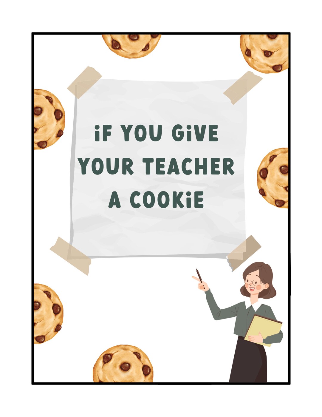 If You Give Your Teacher A Cookie - Etsy
