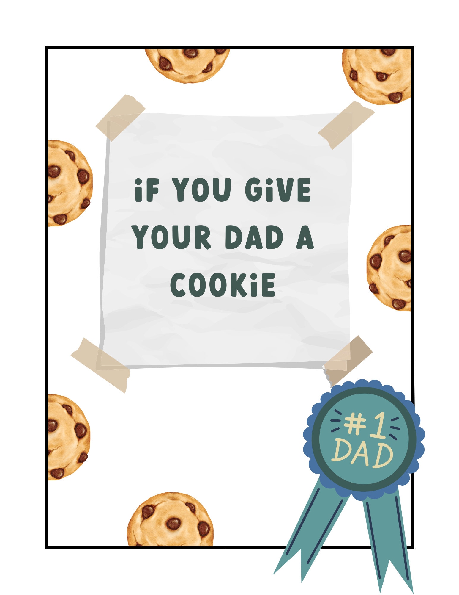 If You Give Your Dad A Cookie - Etsy