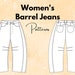 Women's Barrel Jeans Sewing Pattern, Sewing Pattern, Women Pants ...