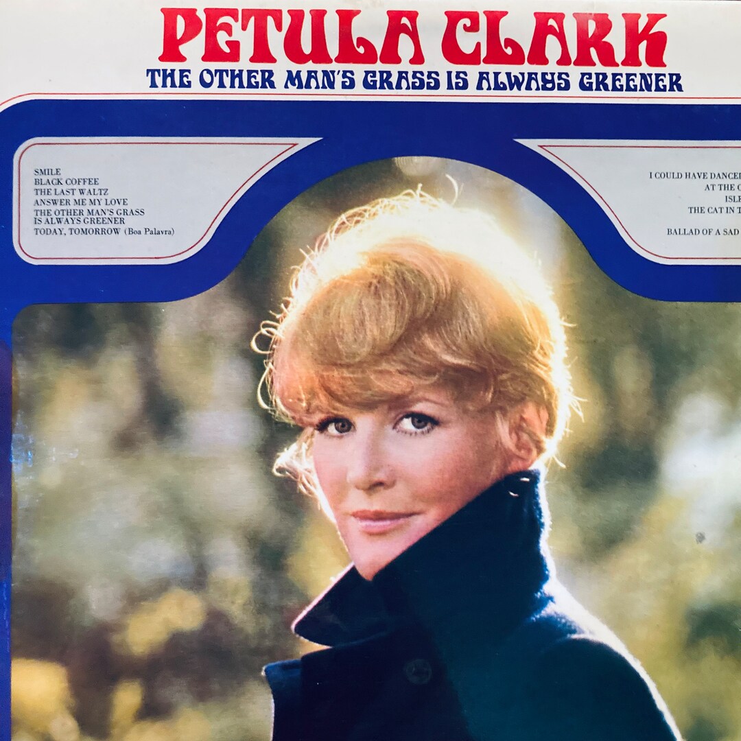 Petula Clark - the Other Man's Grass is Always Greener Vinyl LP - 1968 ...
