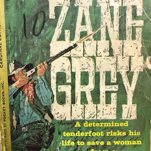 Zane Grey Books....western Books....historical Fiction....choice of ...