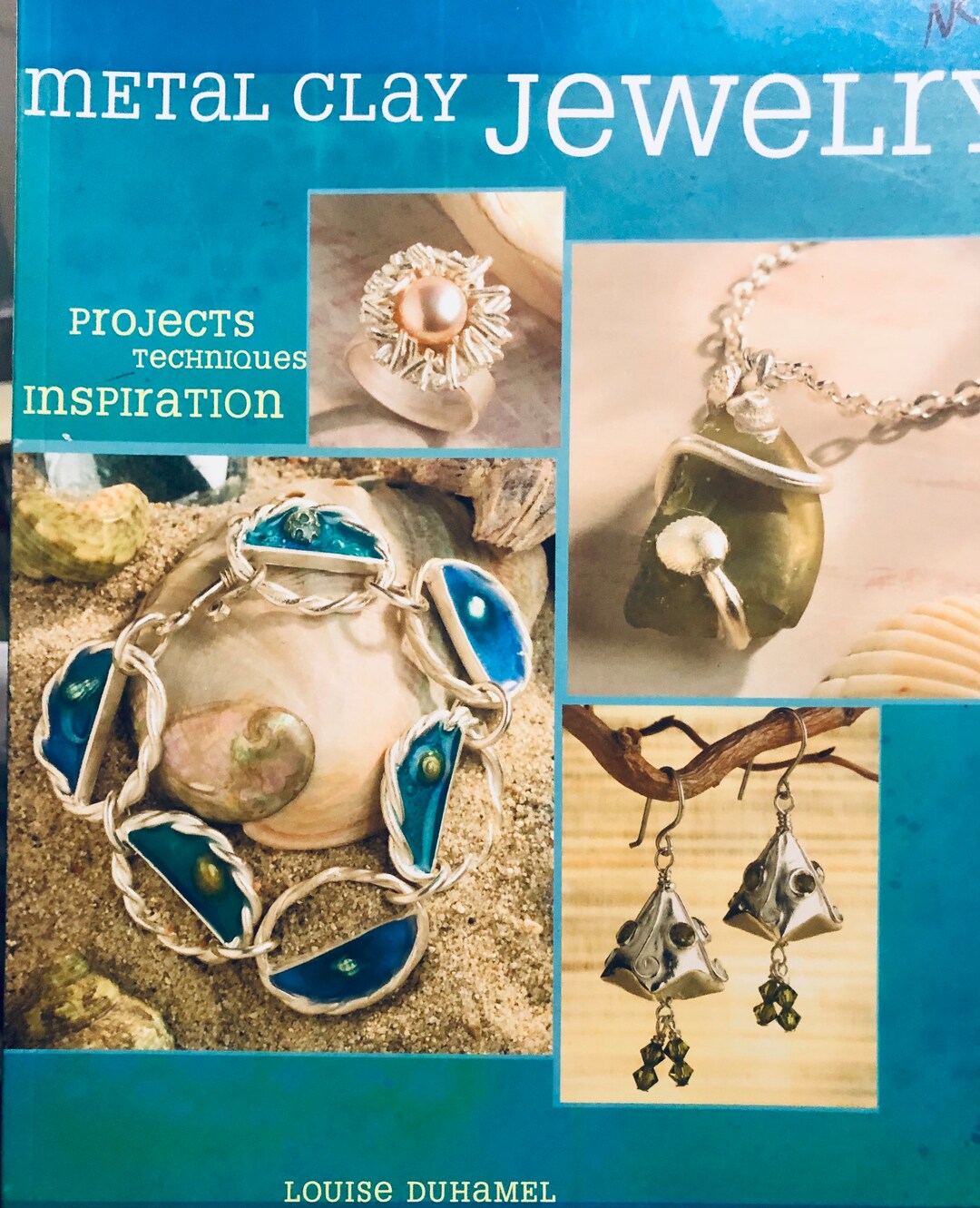 Metal Clay Jewelry Book: Projects, Techniques, Inspiration by Louise ...