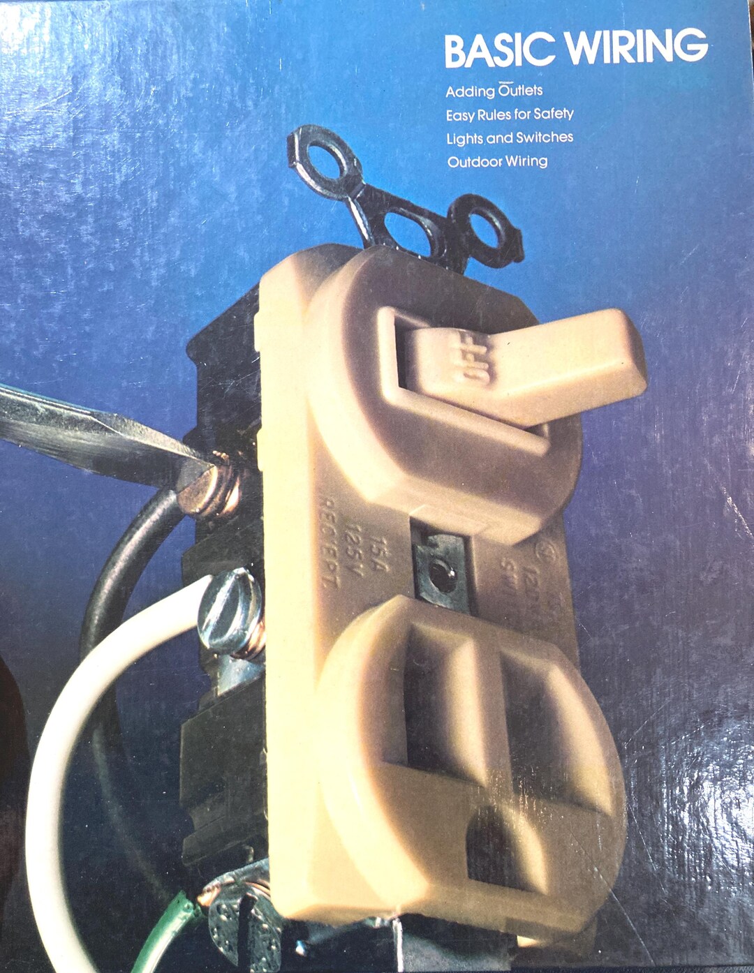 Basic Wiring by Time Life Books …home Repair and Improvement …basic ...