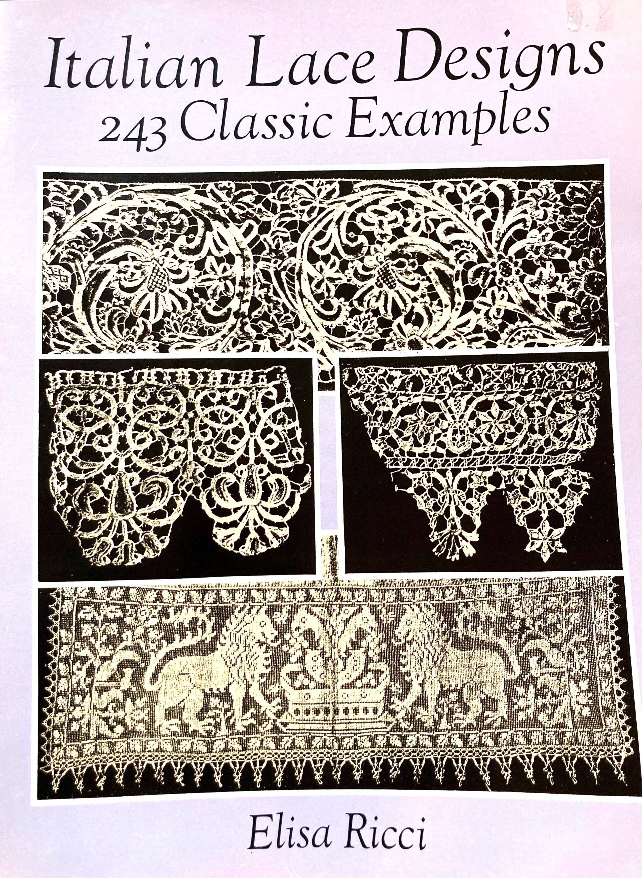 Italian Lace Designs 243 Classic Examples Dover Book..elisa Ricci..lace ...