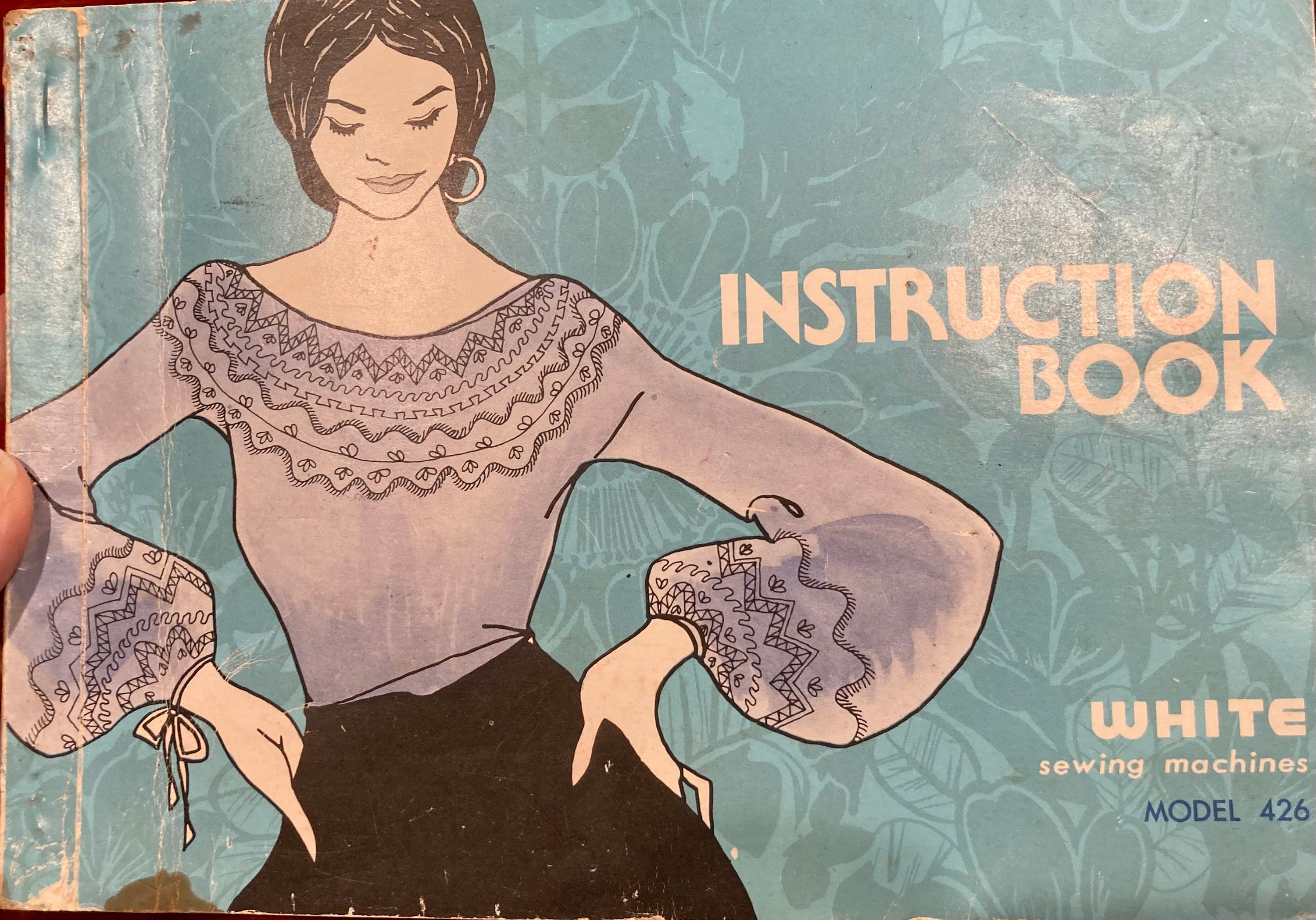 White Sewing Machine Instruction Book....sewing Machine Manual...model ...