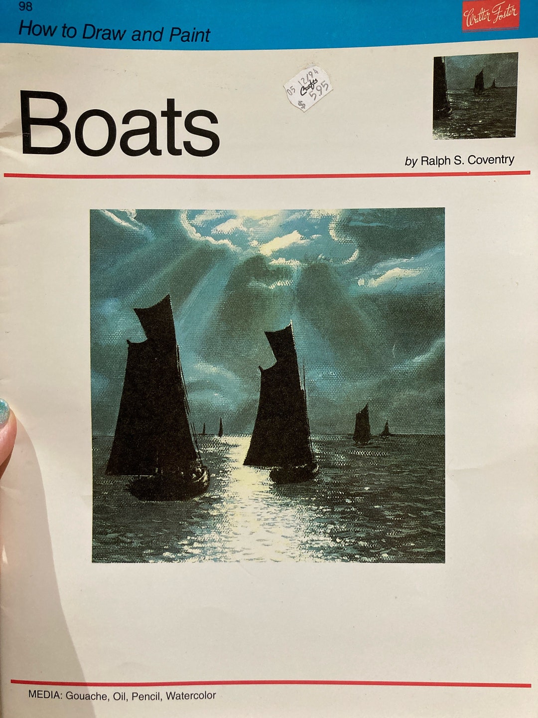 How to Draw and Paint Boats Book by Ralph S Coventry..media: Gouache ...