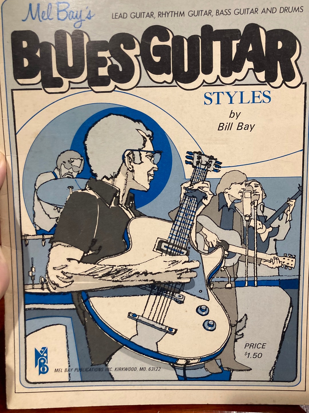 Mel Bay’s Blues Guitar Styles by Bill Bay Music Book.........guitar ...