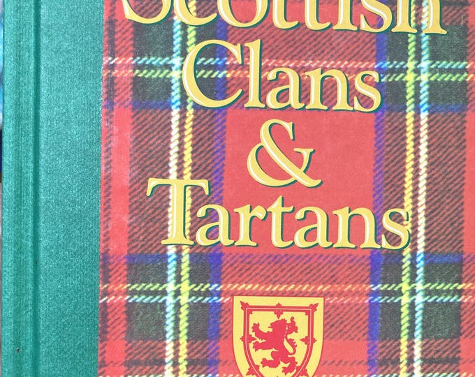 Scottish Clans & Tartans Book....scotland....highland Dress....clans ...