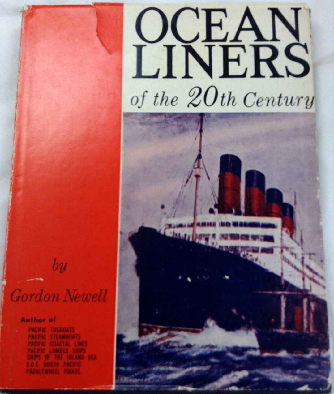 Ocean Liners of the 20th Century Gordon Newell...first Edition Vintage ...