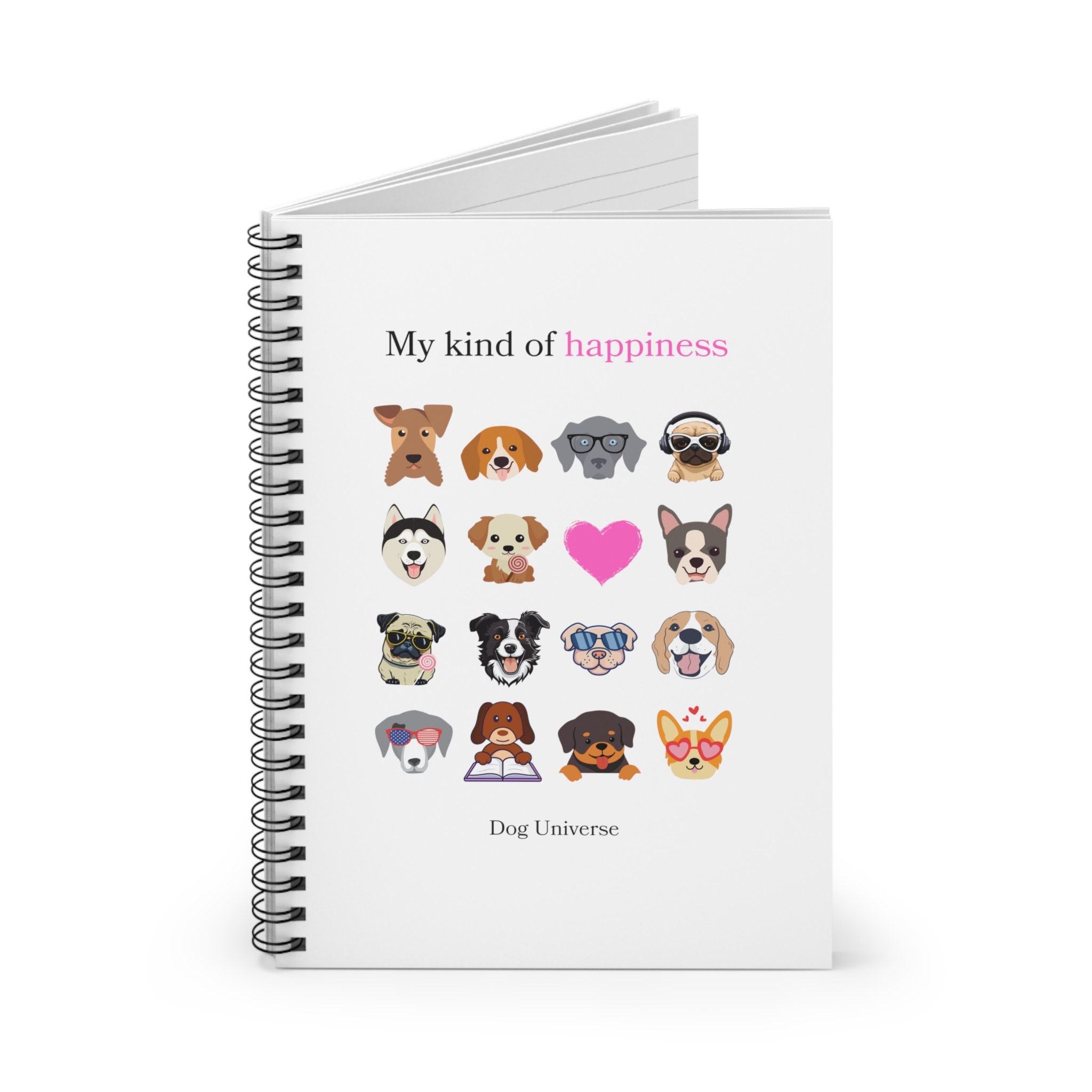 Dog Universe Notebook - Cute Dog Lover Journal - My Kind of Happiness ...