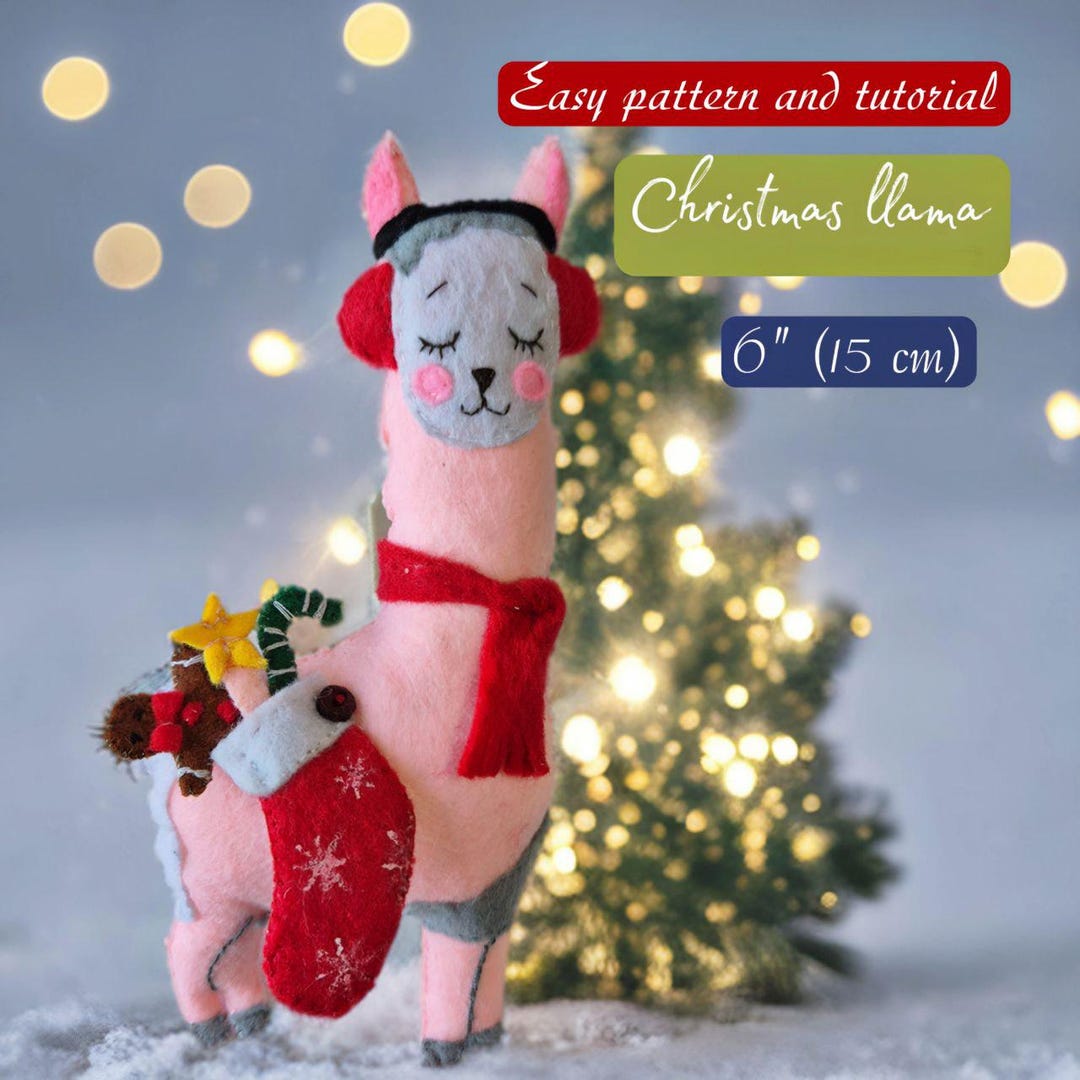 Christmas Felt Llama With Stocking – 6-inch Llama Ornament – DIY Felt ...