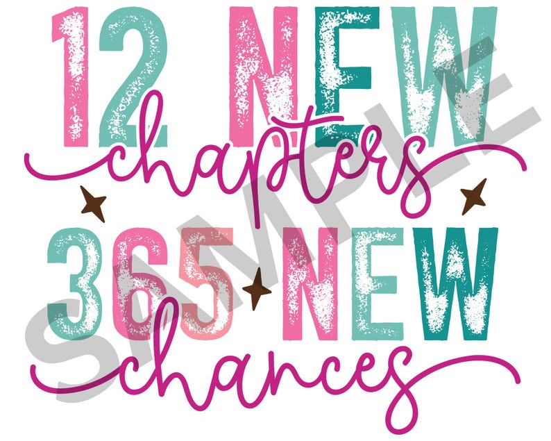 12 New Chapters 365 New Chances Svg New Year 2025 Svg Happy New Year ...