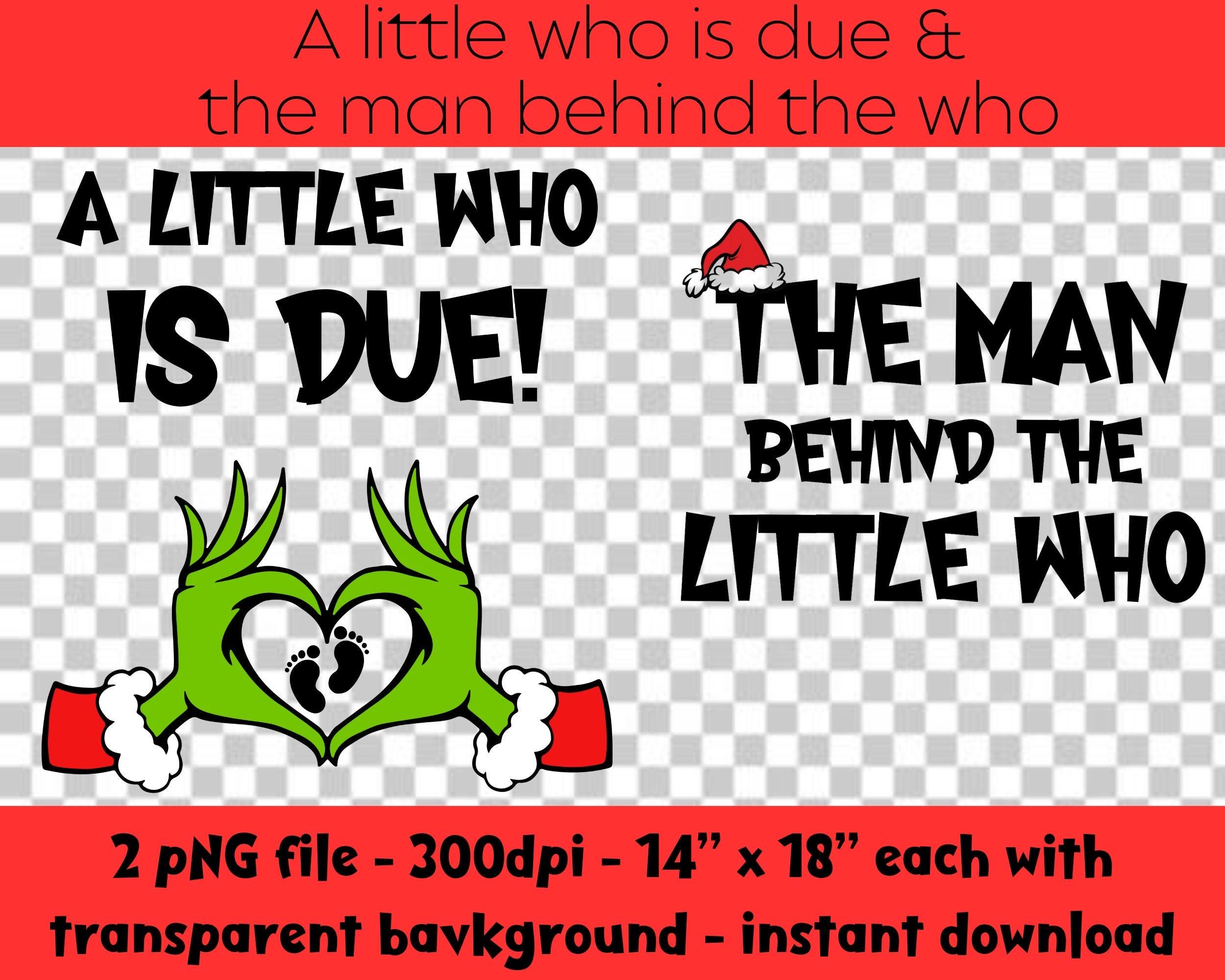 A Little Who is Due 300 Png Christmas Pregnancy Announcement the Man ...