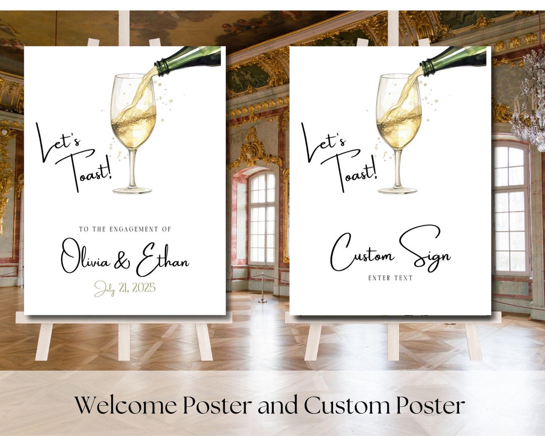 Engagement Posters Let’s Toast Engagement Welcome Sign for Engagement ...