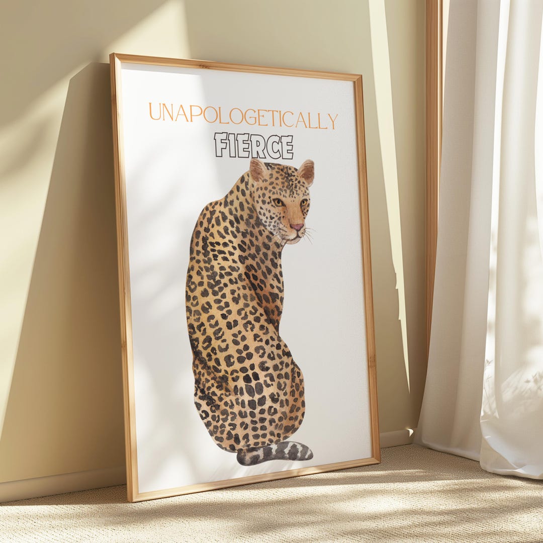 Printable Wall Art Unapologetically Fierce Cheetah| Bold Animal Print ...