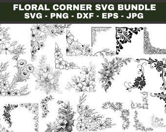 Corner Svg Bundle, Corner Svg, Floral Corner Svg Files, Decorative Page ...